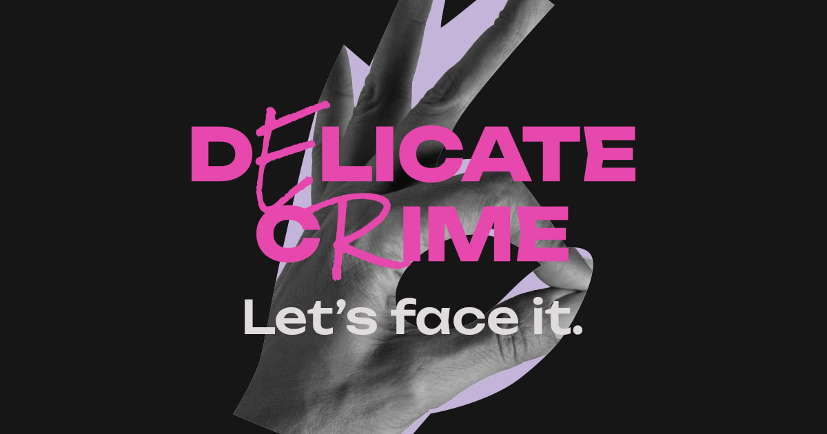 Delicate Crime